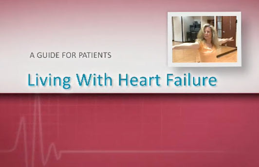 A Guide to Living with Heart Failure - Alan Weiss Productions